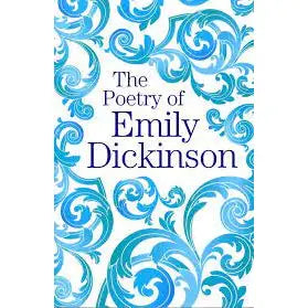 Poetry of Emily Dickinson (Arc Classics) – Hooked on Pickin'